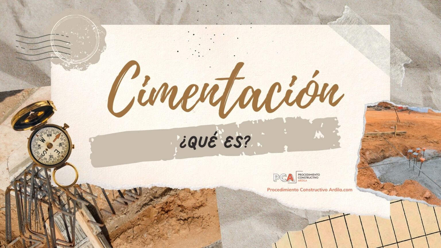 Cimentación - Procedimiento Constructivo Ardila